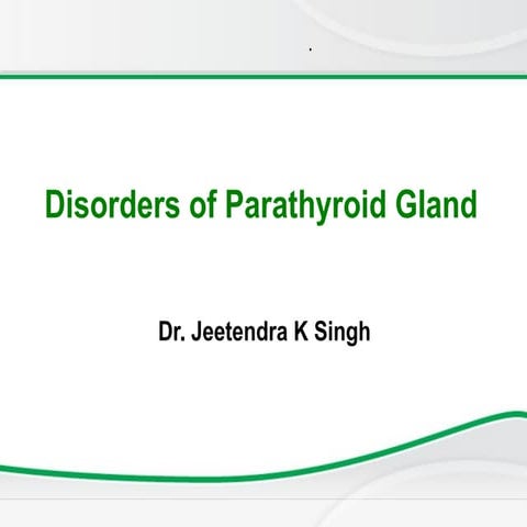 Parathyroid disorders | PPT