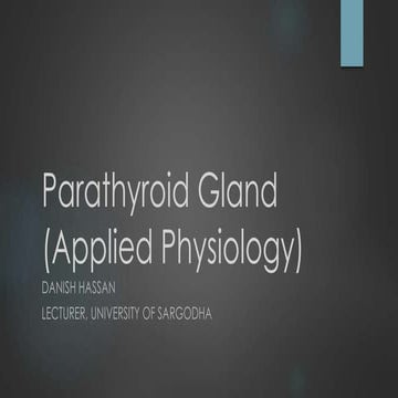 Parathyroid gland (applied physiology) | PPTX