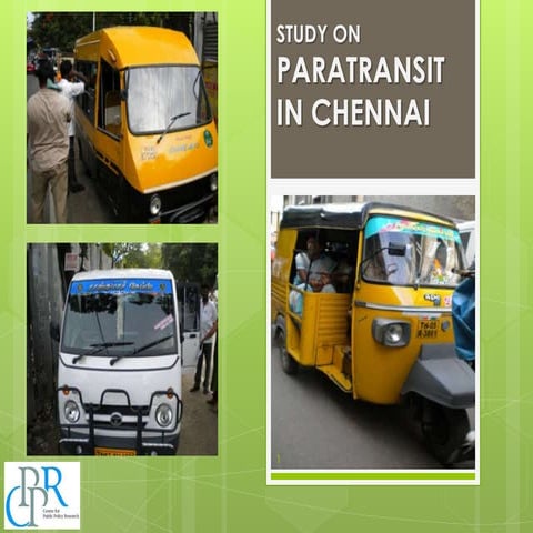 Study on Paratransit in Chennai | PPT