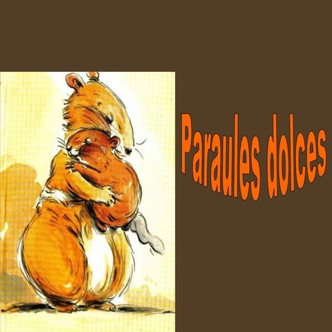 Paraules Dolces | PPT