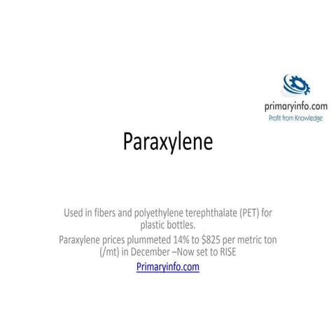 Paraxylene | PPTX