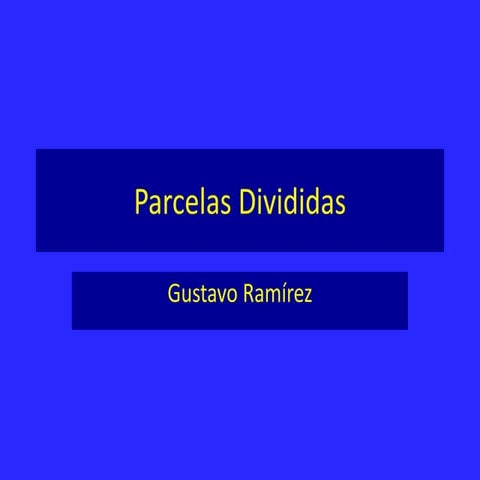 Parcelas Divididas.pptx diseños experimentales | PPTX
