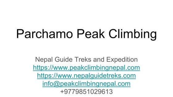 Larkya peak climbing | PPT