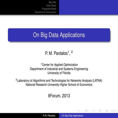 P.M.Pardalos - On Big Data Application | PPT