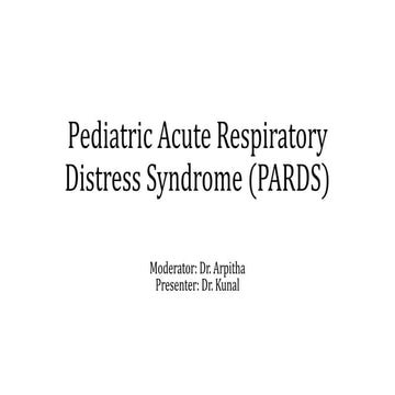 Pediatric Acute Respiratory Distress Syndrome.pptx