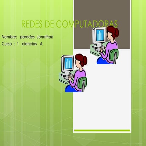 Paredes redes de computadoras | PPTX | Computing | Technology & Computing