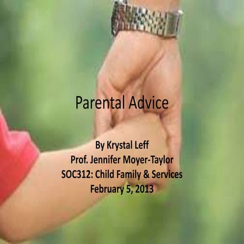 Parental advice final project | PPTX