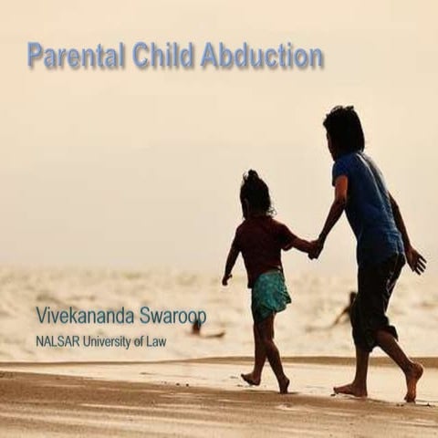 Parental child abduction | PPTX