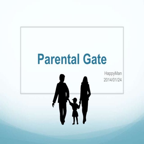 Parental Gate 使用教學 | PPTX