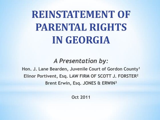 Reinstatement of Parental Rights as a Viable Permanency Option | PPT