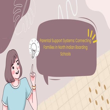 Parental Support Systems Connecting Families in North Indian Boarding Schools.pptx