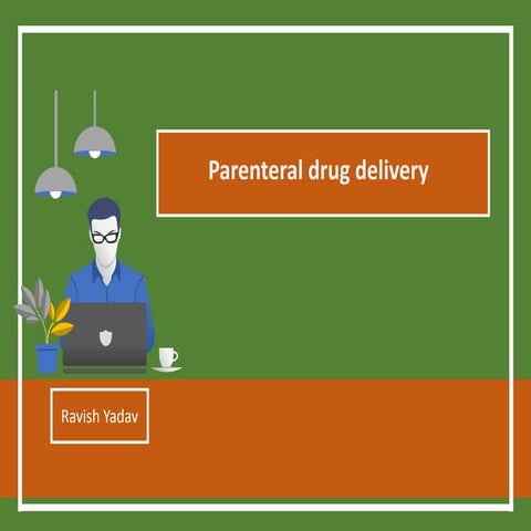 Parenteral drug delivery | PPT