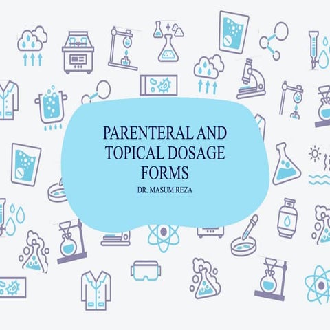 PARENTERAL AND TOPICAL DOSAGE FORMS (1).pptx