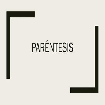 El uso del paréntesis en el español.pptx