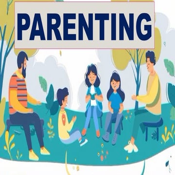 this topic is all about parenting and its type | PPTX