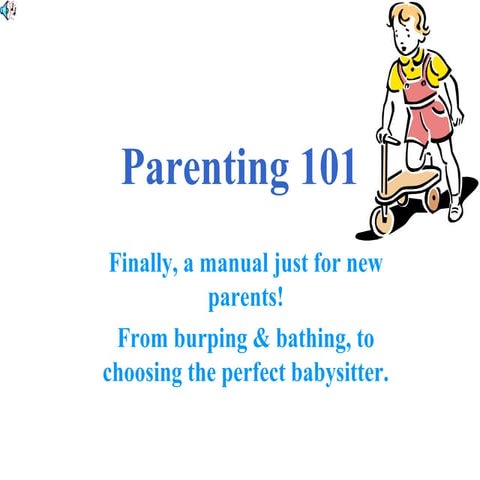 Parenting 101 | PPT