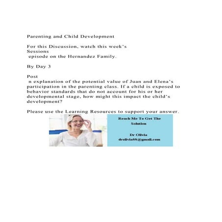 Parenting and Child DevelopmentFor this Discussion, watch th.docx