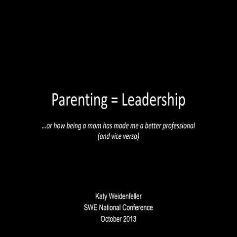 Parenting = Leadership | PDF