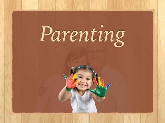 Positive parenting | PPT