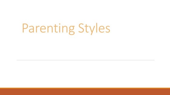 Parenting ppt | PPT | Parenting | Family and Relationships