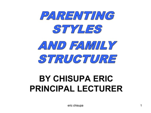 Parenting Style case study | PPTX