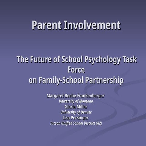 Parent Involvement OVERVIEW Benefits of Parental Involvement.ppt