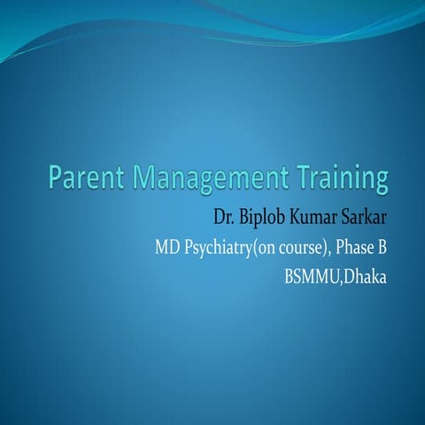 Parent Managment training/ Parenting.pptx