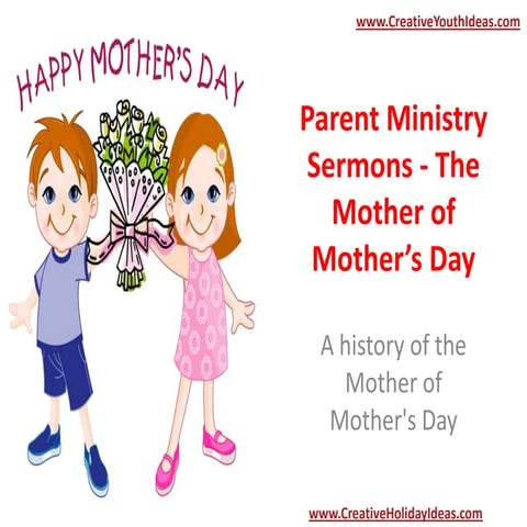 Parent Ministry Sermons - The Mother of Mother’s Day | PPTX