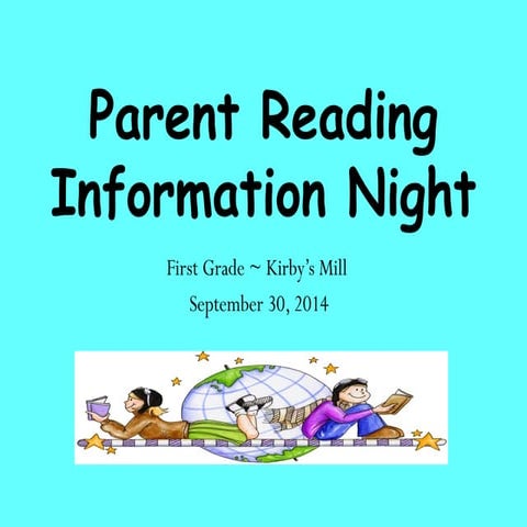 Parent reading information night | PPT