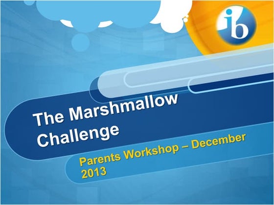 The marshmallow challenge | PDF