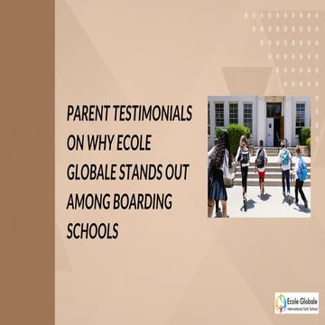 _Parent Testimonials on Why Ecole Globale Stands Out Among Boarding ...