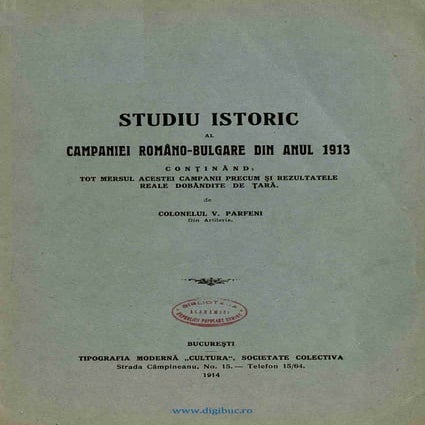 Parfeni, v. studiu istoric al campaniei romano-bulgare din anul 1913 | PDF