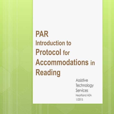 Protocol for Accommodations in Reading (PAR) | PDF