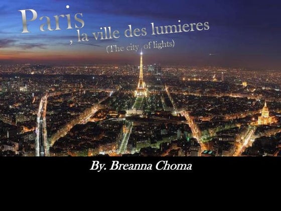 Paris-Information-Powerpoint.pptx | Europe Travel | Travel Locations