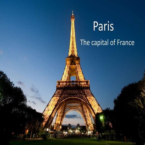 Paris The capital of France | PPT