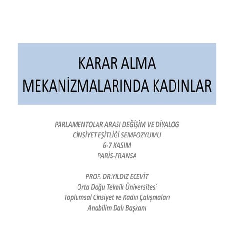 Karar Alma Mekanizmalarında Kadınlar | PPTX