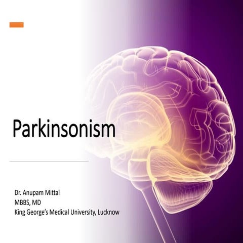 Parkinsonism | PPTX