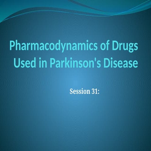 CMT CLINICAL PHARMACOLOGY Parkison's & Antidepressants.pptx