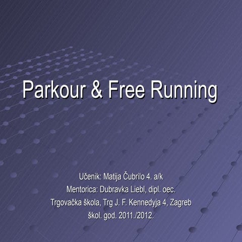 Parkour & free running | PPT