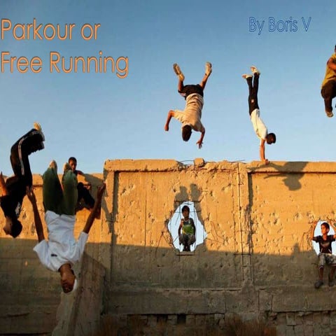 Parkour or Free Running | PPTX