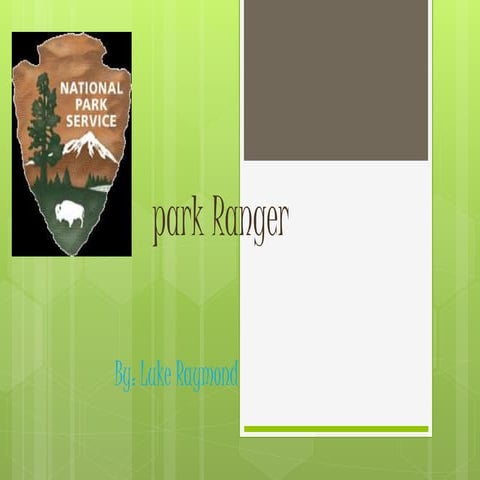 Luke R - Park ranger | PPTX