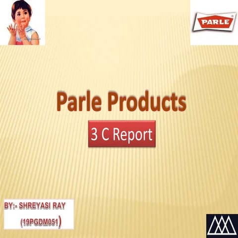 Parle Products - Shreyasi Ray | PPT