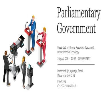 Parliamentary Government by Joyaeiriya Bonni | PPT