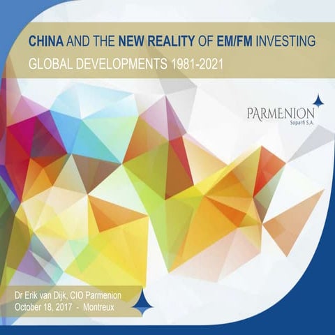 China and the New Reality Of EMFM Investing | PPT
