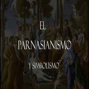 El Parnasianismo y simbolismo | PPTX