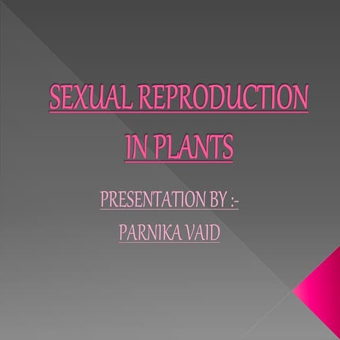 Reproduction in plants | PPT