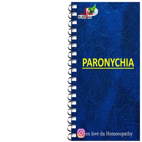 Parnoychia (Acute parnoychia & Chronic Parnoychia) | PPT