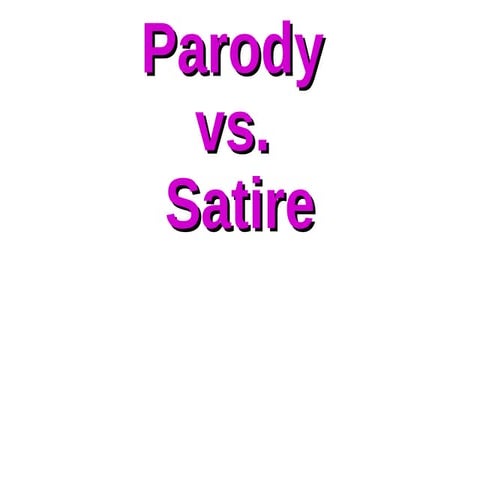 Parody and Satire | PPT