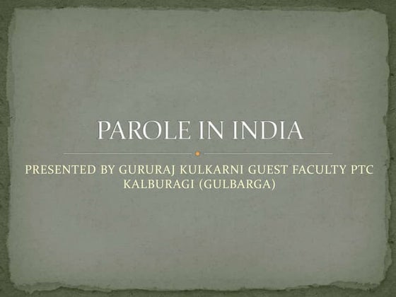 Parole: Definition, Objectives, Conditions and Social Implication ...
