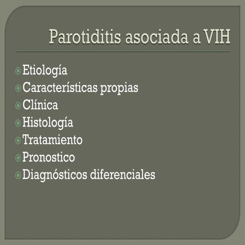 Parotiditis asociada a VIH | PPTX